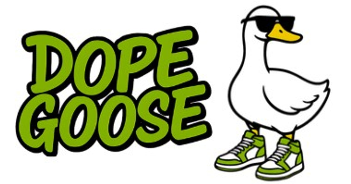 Dope Goose